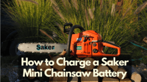 How to Use a Mini Chainsaw as a Beginner? A Detailed Guide